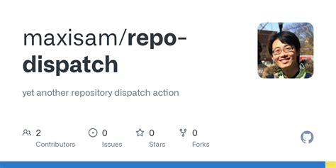 GitHub Maxisam Repo Dispatch Yet Another Repository Dispatch Action