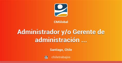 Administrador Yo Gerente De Administración Y Finanzas Santiago
