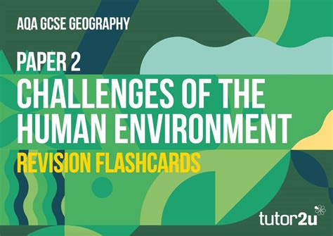 Paper 2 Revision Flashcards Challenges In The Human Environment For