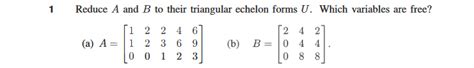 solved reduce a and b to their triangular echelon forms u