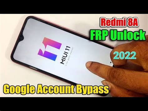 Redmi 8 8a Frp Bypass Unlock Mi Redmi Google Account Bypass Redmi