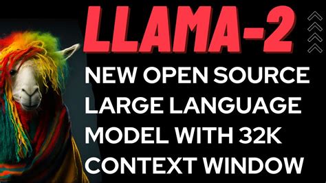 llama 2 new open source large language model with 32k context window