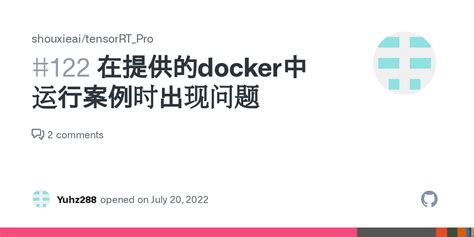 Docker Issue Shouxieai Tensorrt Pro Github