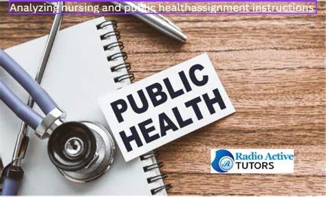 Nursing And Public Health Assignments 16 Best Tip