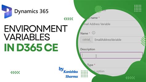 Mastering Environment Variables In D365 A Step By Step Guide By
