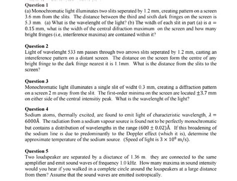 Solved Question 1 A ﻿monochromatic Light Illuminates Two
