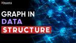 Graph Data Structure Its Types And Representation IQuanta