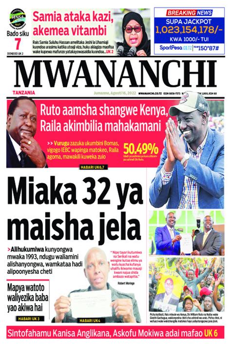 Ni Ruto Rais Wa 5 Odinga Apinga Matokeo Magazeti Ya Leo A24tv