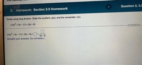 Solved Question 2 3 3 Homework Section 3 3 Homework Divide