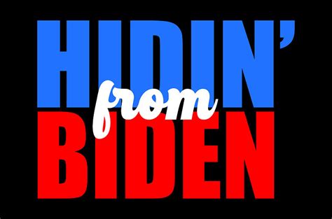 Hidin From Biden For President 2020 Vote Political Digital Art By