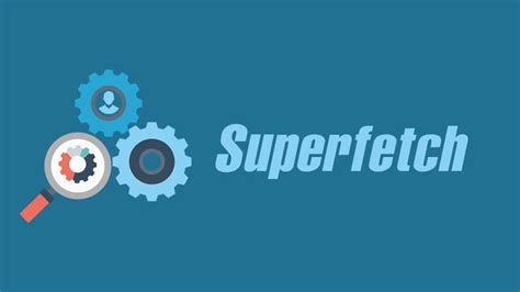 Superfetch What It Is How To Configure And Disable In Windows 7 8 And 10