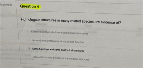 Solved Homologous Structures In Many Related Species Are