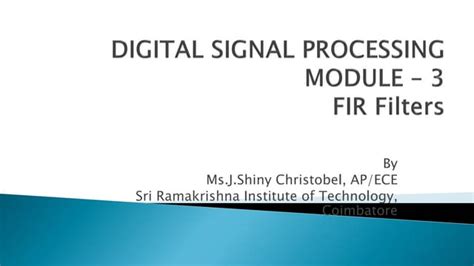 Dsp Realization Of Finite Impulse Response Filter Ppt
