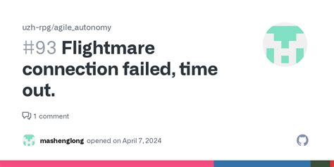 Flightmare Connection Failed Time Out Issue Uzh Rpg Agile