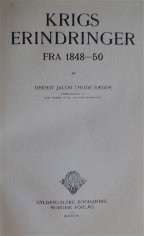 Krigserindringer Fra 1848 50 Af Oberst Jacob Thode Ræder 364