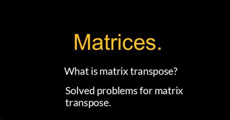 5 step by step guide to transpose of a matrix definitions solved