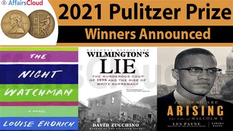 Winners Of 2021 Pulitzer Prizes Announced The Night Watchman Malcolm