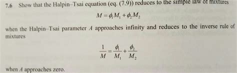 Solved Show That The Halpin Tsai Equation Eq 7 9