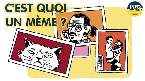 Cest Quoi Un Mème Décodage Info Ou Mytho Youtube