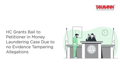 Hc Grants Bail To Petitioner In Money Laundering Case Due To No