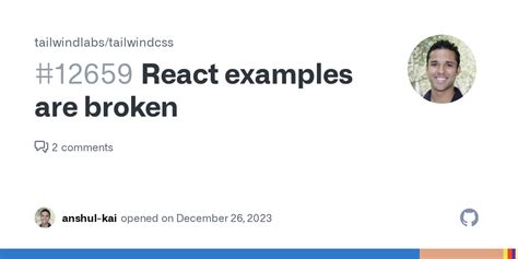React Examples Are Broken · Issue 12659 · Tailwindlabstailwindcss