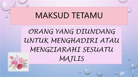 Meraikan Tetamu Maksud Tetamu Gembira