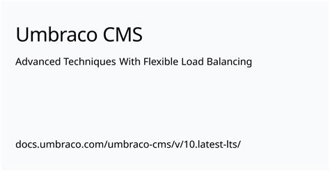 Advanced Techniques With Flexible Load Balancing Umbraco Cms