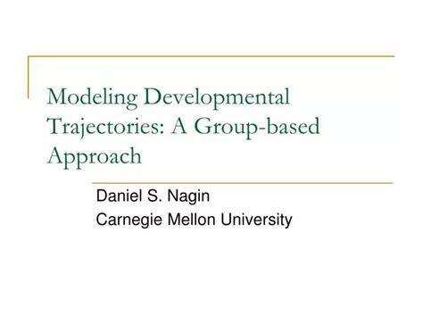 PPT Modeling Developmental Trajectories A Group Based Approach PowerPoint Presentation ID