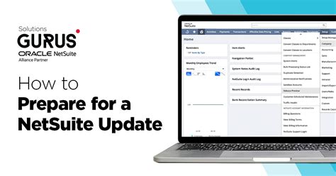 Preparing for a NetSuite Update | GURUS Solutions