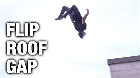 Insane Flip Over Roof Gap Parkour Gopro Dubs Youtube