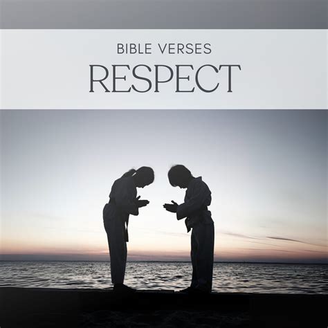 25 Uplifting Bible Verses About Respect