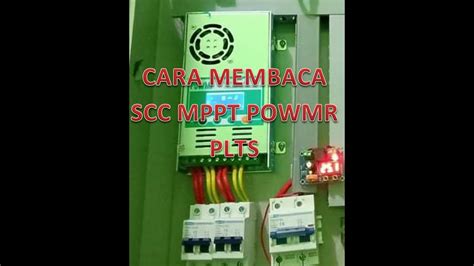 CARA MEMBACA SCC MPPT POWMR DI RANGKAIAN PANEL INVERTER II PLTS YouTube