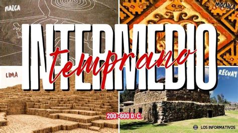 Culturas Del Intermedio Temprano Nazca Mochica Recuay Lima