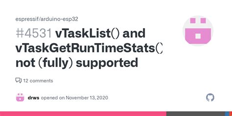 Vtasklist And Vtaskgetruntimestats Not Fully Supported · Issue 4531 · Espressifarduino