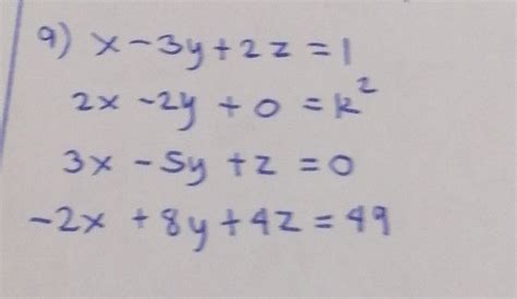 Solved 3 Find All Values Of K Which The Given Linear System