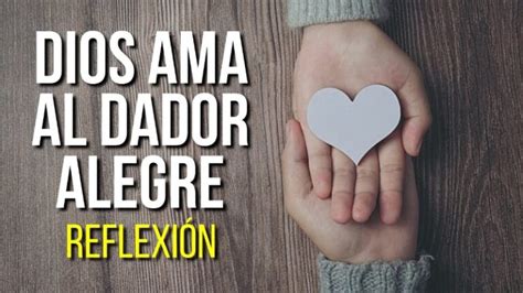La Bendición Del Dador Alegre Un Principio Bíblico Para La Abundancia