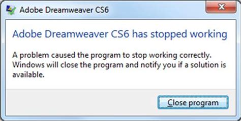Adobe Dreamweaver CS Has Stopped Working Adobe Community