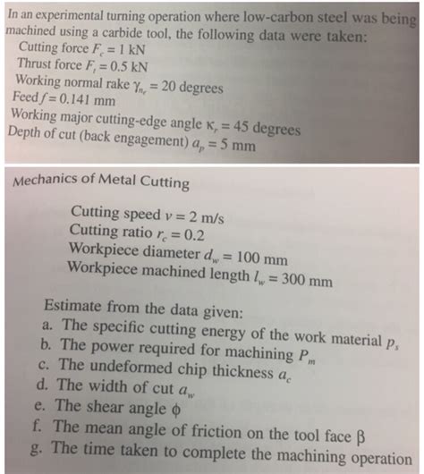 Solved In An Experimental Turning Operation Where Low Carbon