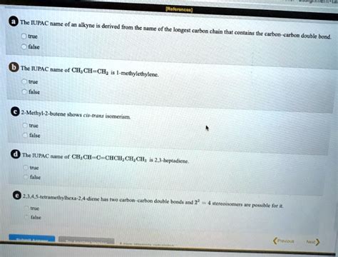 Solved The Iupac Name Of An Alkyne Derived From The Name Of The Longest Carbon Chain That Tnue