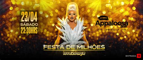 Festa de Milhões LOVE DANCE Sábado Appaloosa Beer Lorena SP em Lorena Sympla