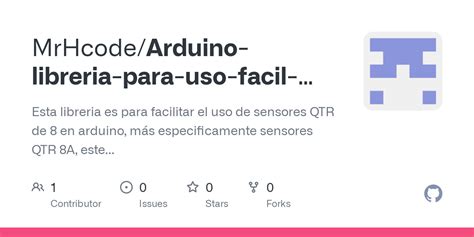 Github Mrhcode Arduino Libreria Para Uso Facil De Sensor Qtr De Pines Esta Libreria Es Para