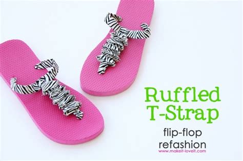 Flip Flop Refashion From Blah To Ahhhhh 7 Different Ways Make
