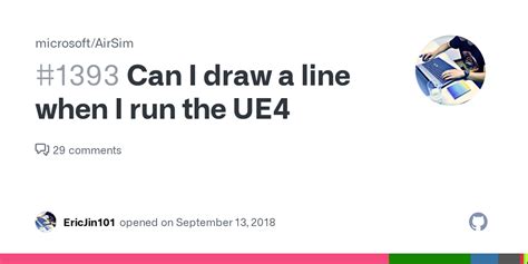 Can I Draw A Line When I Run The Ue4 · Issue 1393 · Microsoftairsim