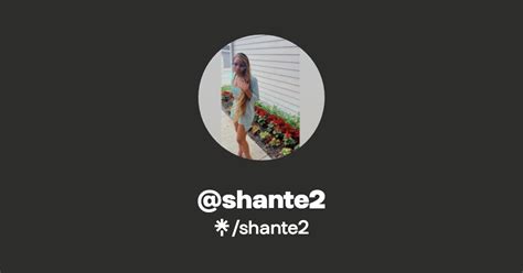 Shante2 Instagram Linktree