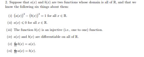 Suppose That A X And B X Are Two Functions Whose Chegg Com