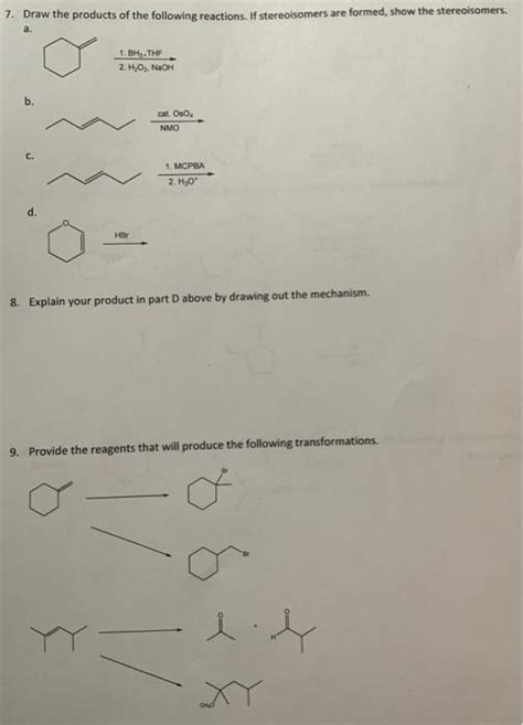 Solved 7. Draw the products of the following reactions. If | Chegg.com