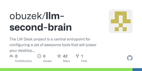 Github Obuzekllm Second Brain The Lm Desk Project Is A Central