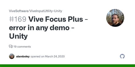 Vive Focus Plus Error In Any Demo Unity Issue ViveSoftware ViveInputUtility Unity