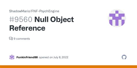 Null Object Reference · Issue 9560 · Shadowmariofnf Psychengine · Github