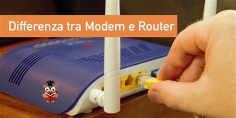 La Differenza Tra Modem E Router Wifi Fatta Semplice Gufo
